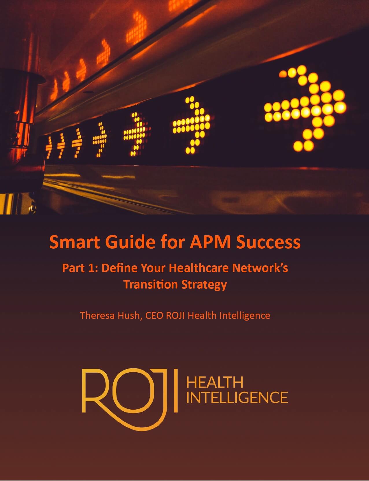 Your Smart Guide for APM Success - Roji Health Intelligence